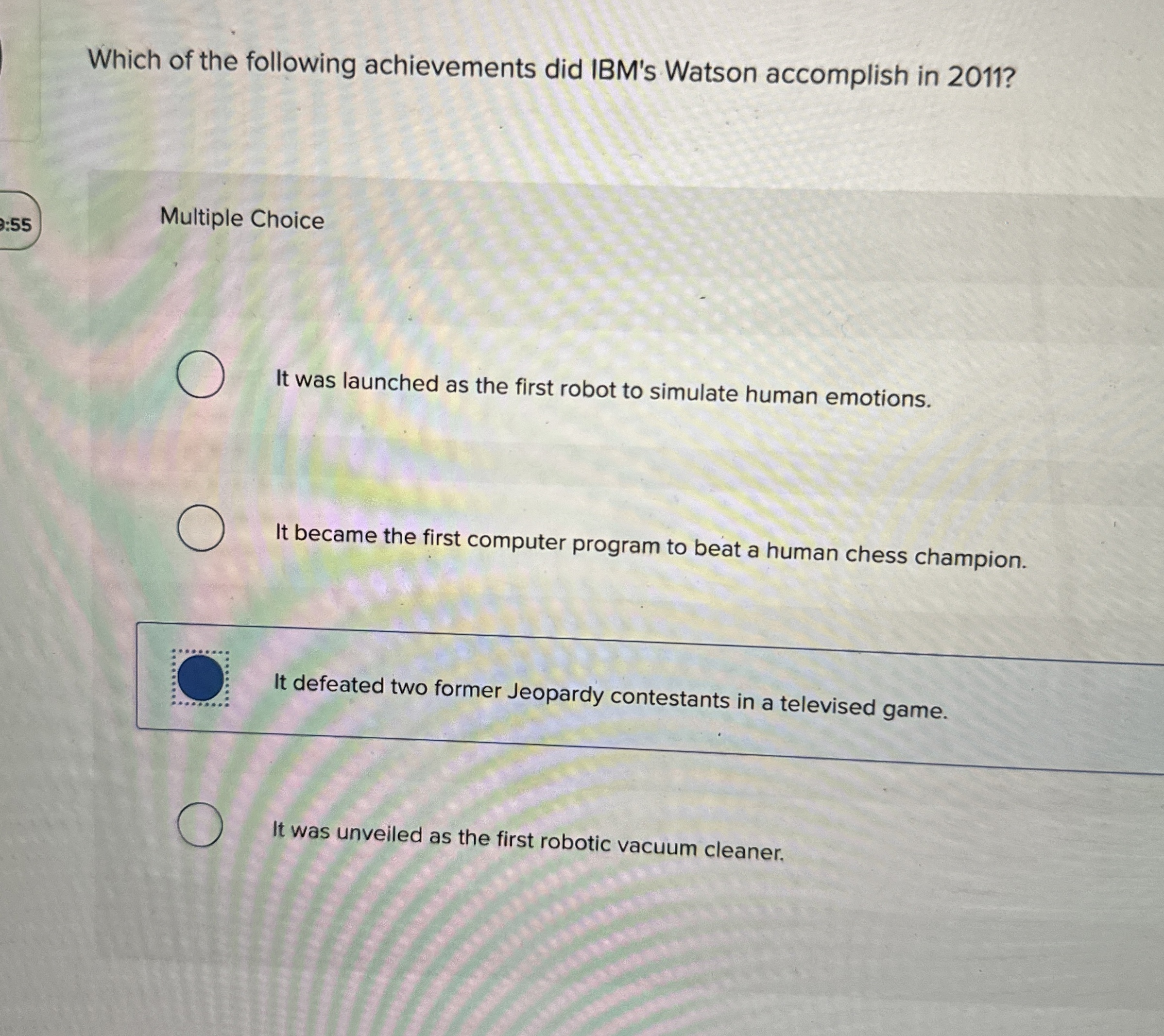 Solved Which of the following achievements did IBM's. Watson | Chegg.com