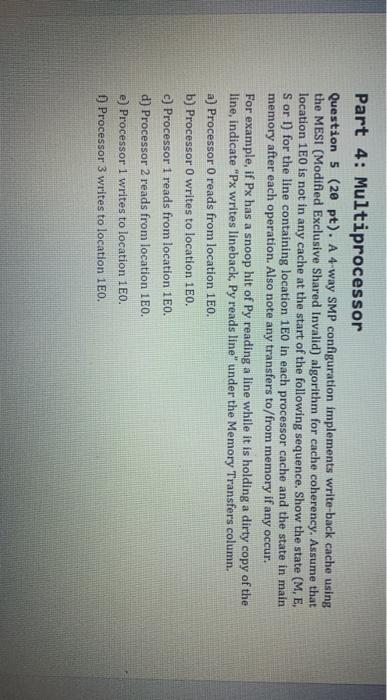 Solved Part 4: Multiprocessor Question 5 (20 pt). A 4-way | Chegg.com