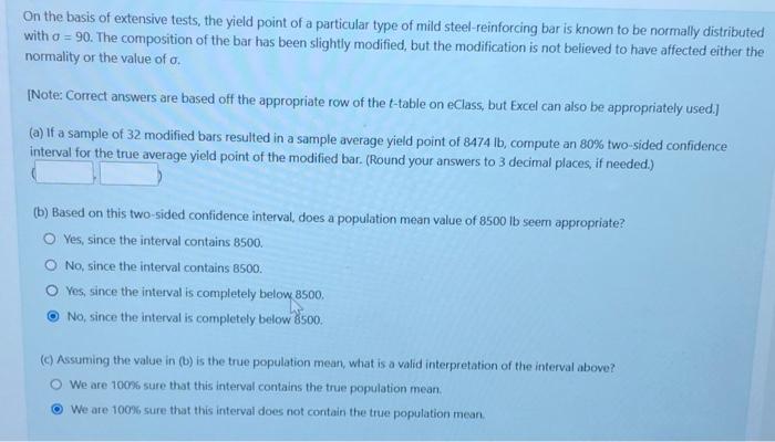 Solved On the basis of extensive tests, the yield point of a | Chegg.com