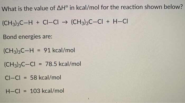 Solved What is the value of AH° in kcal/mol for the reaction | Chegg.com