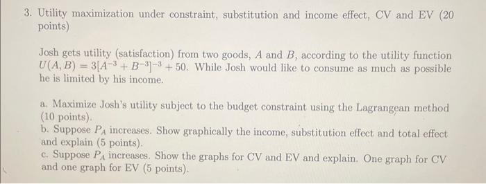 Solved 3. Utility maximization under constraint, | Chegg.com