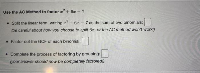 Solved Use the AC Method to factor ? + 10x + 24 • Split the | Chegg.com