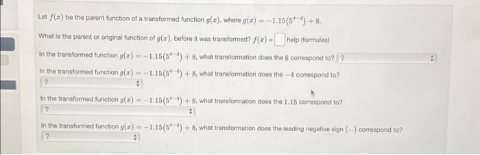 Solved Lot f(x) be the parent function of a transformed | Chegg.com