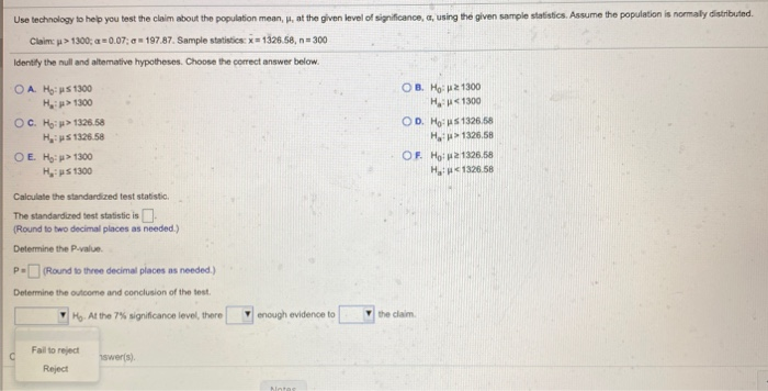 Solved Use technology to help you test the claim about the | Chegg.com