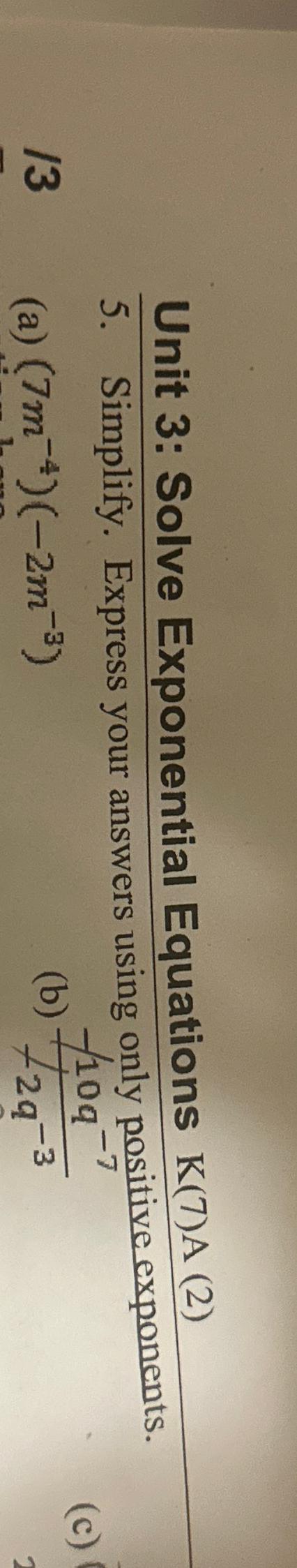 Solved Unit 3: Solve Exponential Equations K(7)A (2)5. | Chegg.com