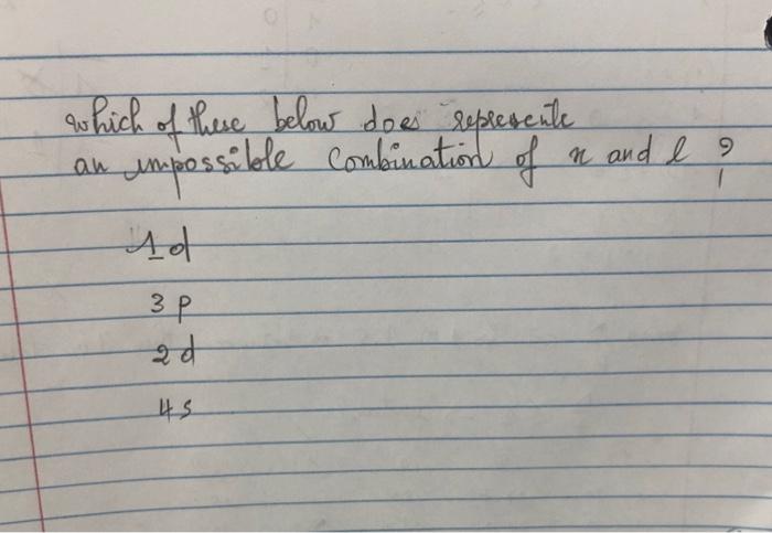 Solved which of these below does sepeevente an umpossible | Chegg.com