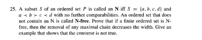 Solved 25. A subset S of an ordered set P is called an N iff | Chegg.com
