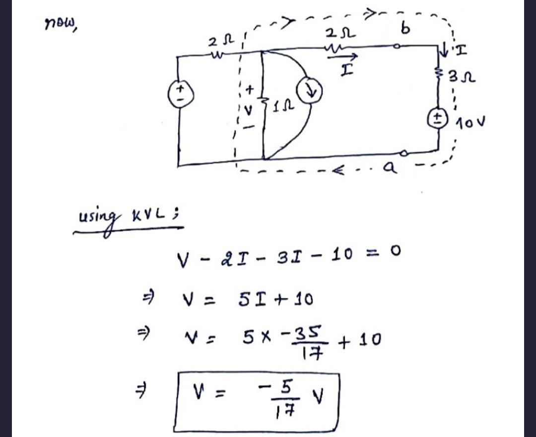 Solved using KVL; ⇒⇒⇒V−2I−3I−10=0V=5I+10V=5×17−35+10V=−175V | Chegg.com