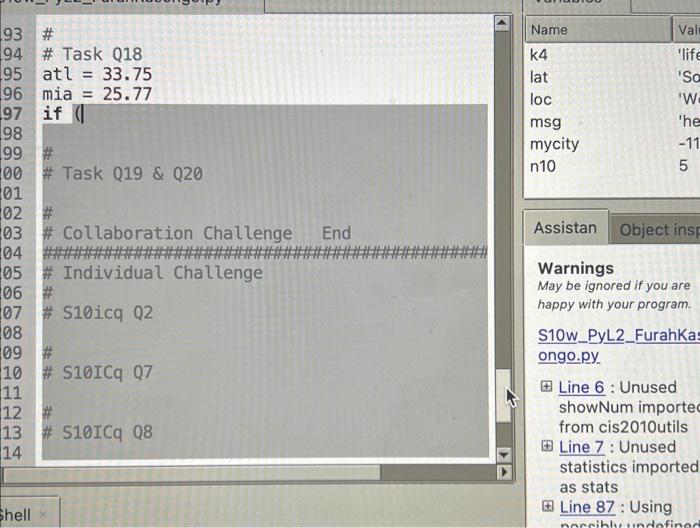 Solved sk/Purpose: Create an if statement to determine if | Chegg.com