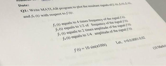 Solved Date: Q1: Write MATLAB program to plot the resultant | Chegg.com