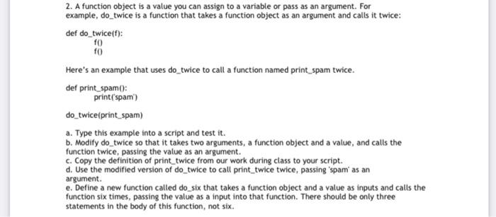 Solved 2. A function object is a value you can assign to a | Chegg.com