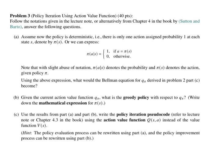 Solved Problem 3 Policy Iteration Using Action Value 6936