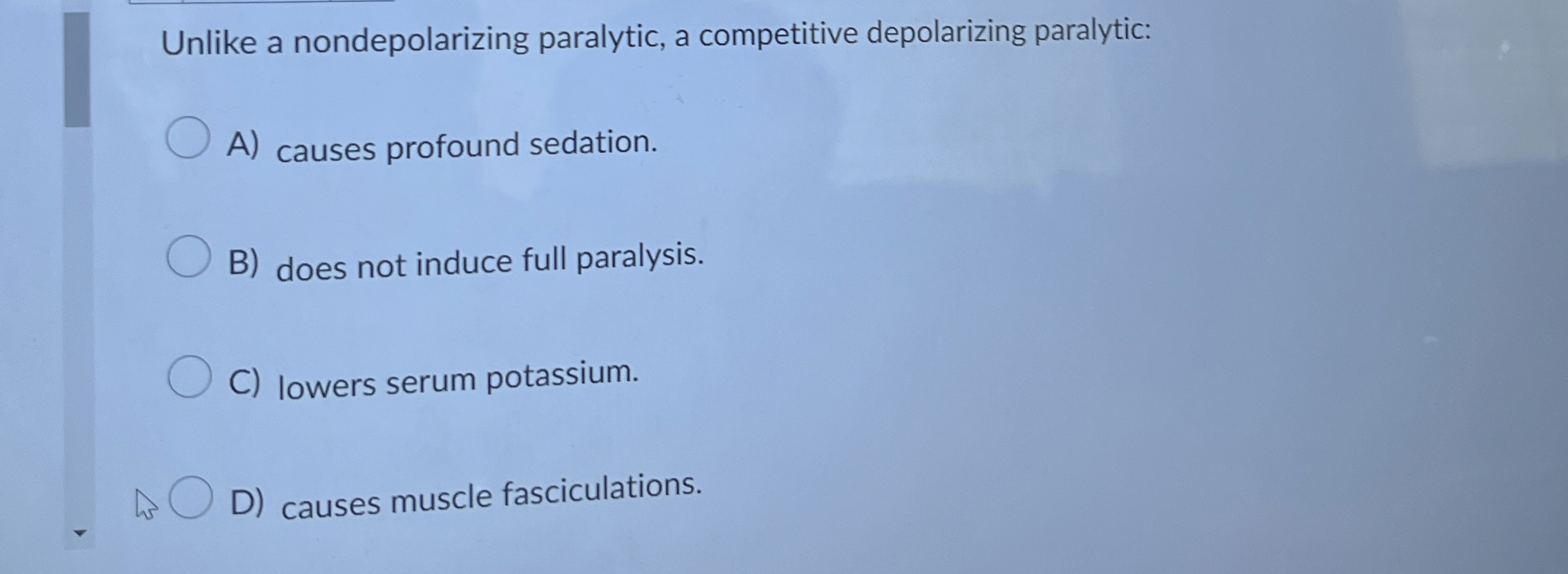 Solved Unlike a nondepolarizing paralytic, a competitive | Chegg.com