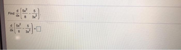 Solved Find the derivative. d dx X dx Find Dxy using the | Chegg.com