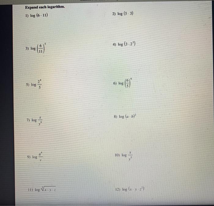Solved Expand each logarithm. 1) log ( 611) 2) log (5-3) 4) | Chegg.com