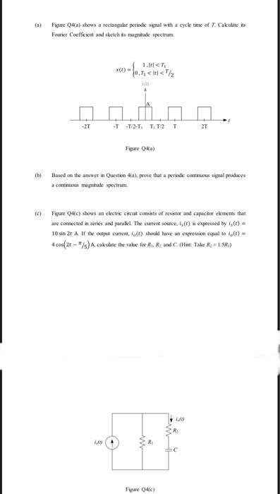 (a) Figure 04) shows a rectangular periodic signal | Chegg.com
