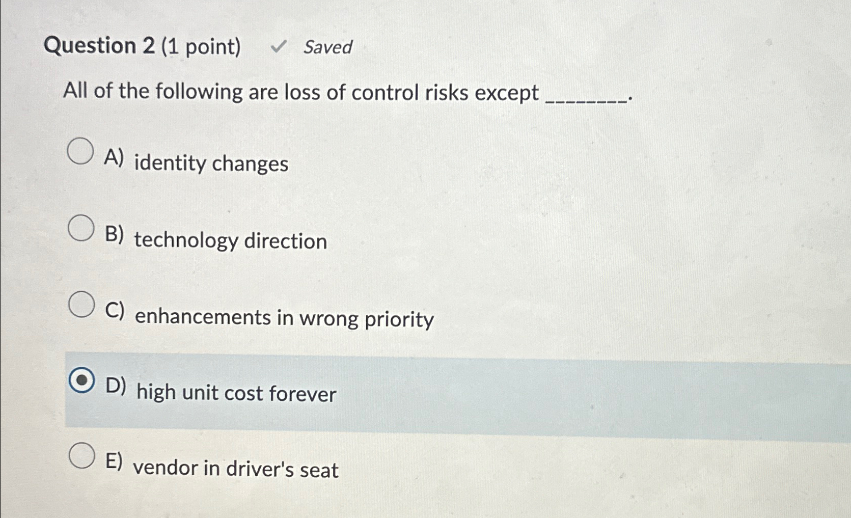 Solved Question 2 (1 ﻿point) ﻿SavedAll of the following are | Chegg.com