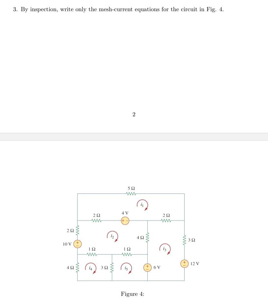 Solved how do I solve this circuit ? 3. By inspection, | Chegg.com