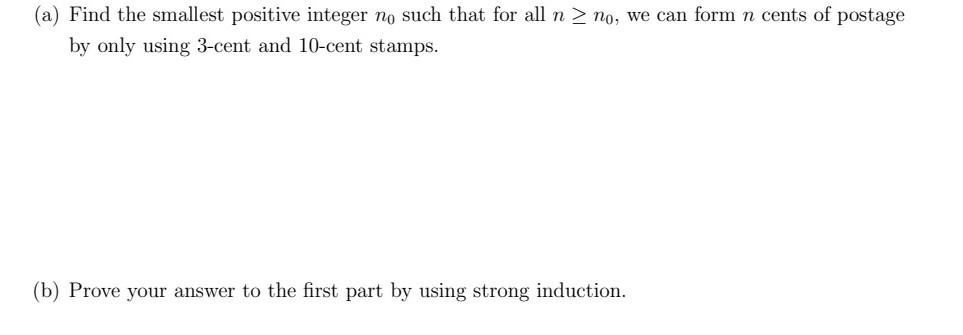 Solved (a) Find the smallest positive integer n0 such that | Chegg.com