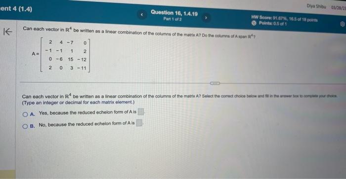 Solved Can each vector in R4 be written as a linear | Chegg.com