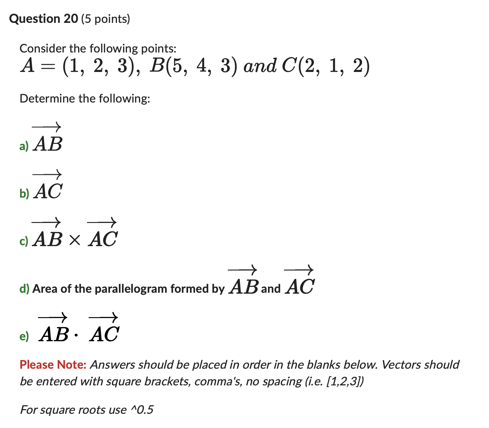 Solved Question 20 (5 points)Consider the following | Chegg.com Solved Question 20 (5 points)Consider the following | Chegg.com