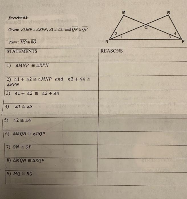 Solved Given: ∠MNP≅∠RPN,∠1≅∠3, and QN≅QP 1Nn−nn | Chegg.com