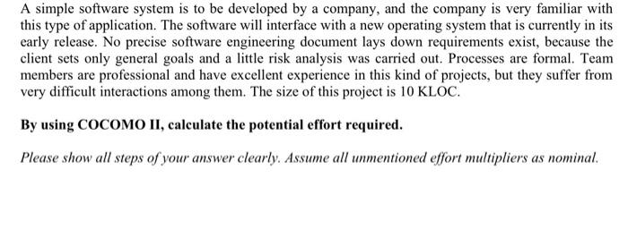 Solved Effort Multipliers reflect the capability of the | Chegg.com