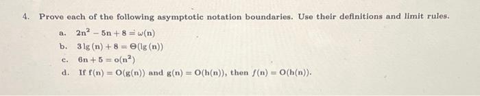 Solved 4. Prove each of the following asymptotic notation | Chegg.com