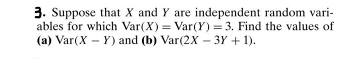 Solved 3. Suppose that X and Y are independent random vari- | Chegg.com