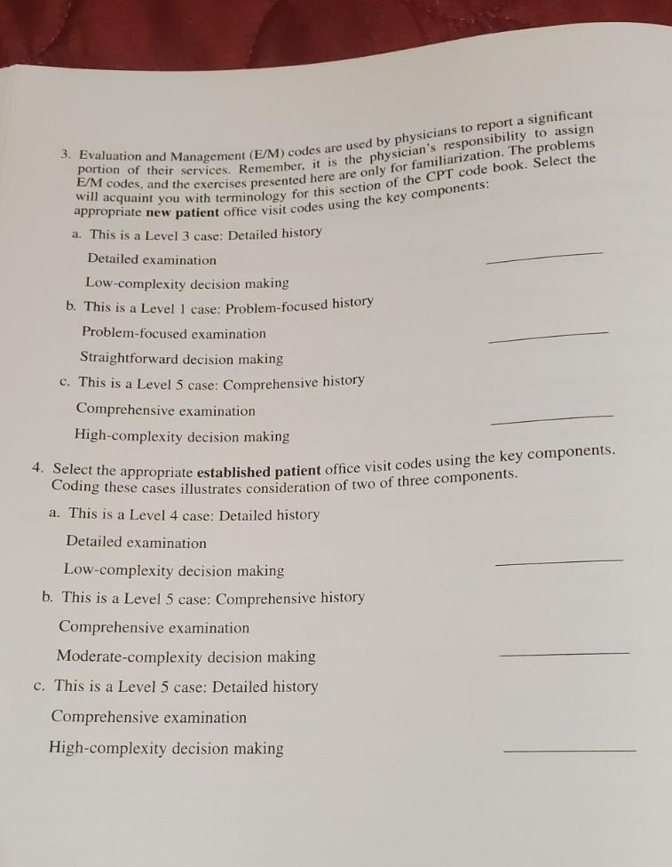 Solved 5. Evaluation and Management (E/M) codes 99201 to | Chegg.com
