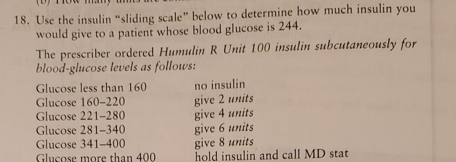 Solved 8. Use the insulin "sliding scale" below to determine | Chegg.com