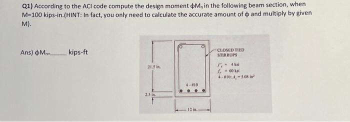 Solved Q1) According to the ACl code compute the design | Chegg.com
