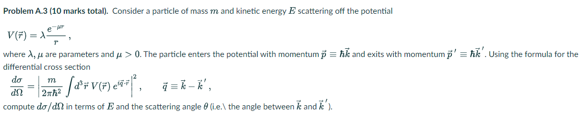 Solved Problem A. 3 (10 ﻿marks total). ﻿Consider a particle | Chegg.com