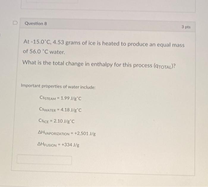 Solved At −15.0∘C,4.53 grams of ice is heated to produce an | Chegg.com