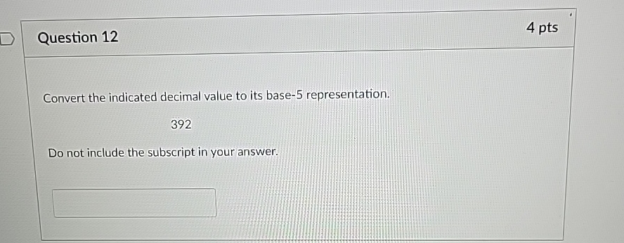 Solved Question 124 ﻿ptsConvert the indicated decimal value | Chegg.com