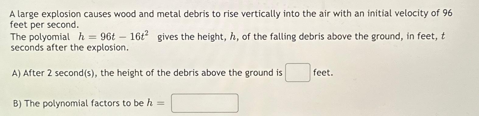 Solved A large explosion causes wood and metal debris to | Chegg.com