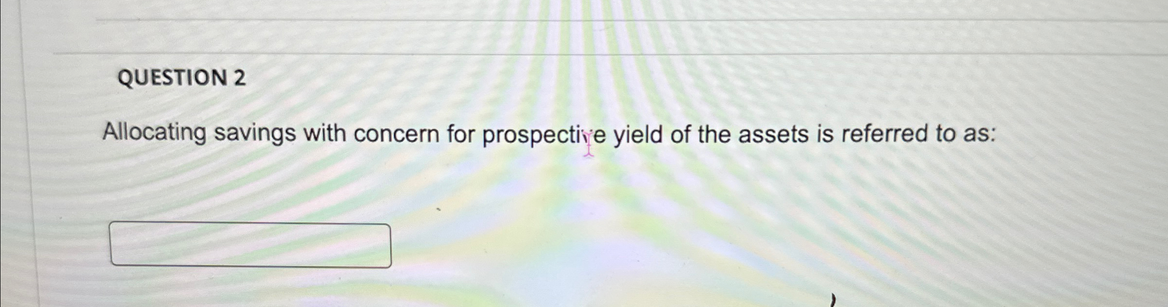 Solved QUESTION 2Allocating savings with concern for | Chegg.com