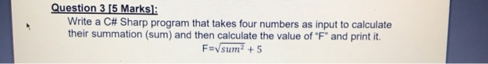 Solved Question 35 Marks: Write a C# Sharp program that | Chegg.com