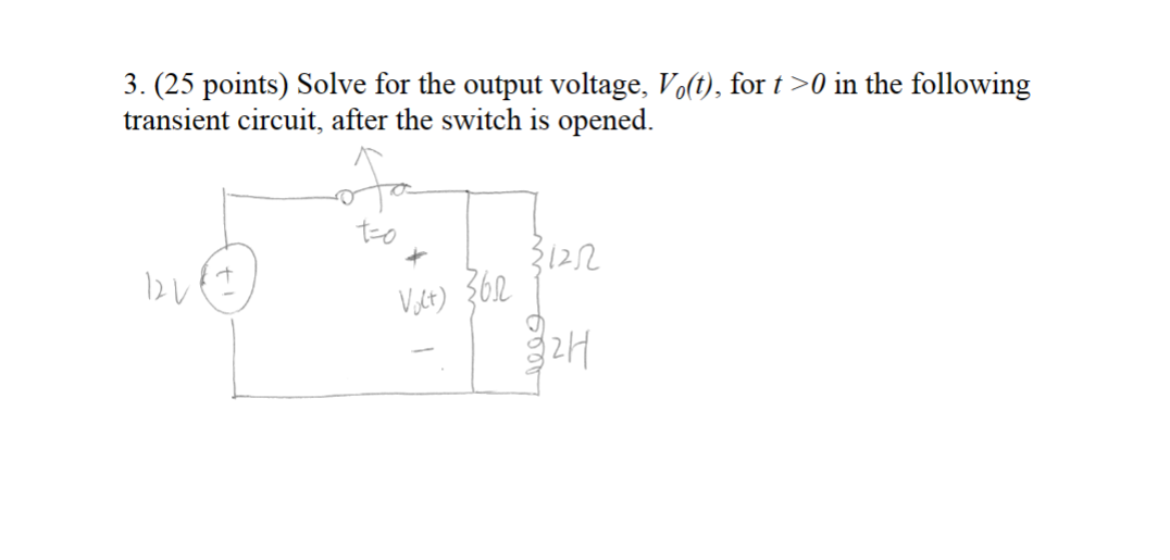 Solved 3. (25 ﻿points) ﻿Solve for the output voltage, V0(t), | Chegg.com