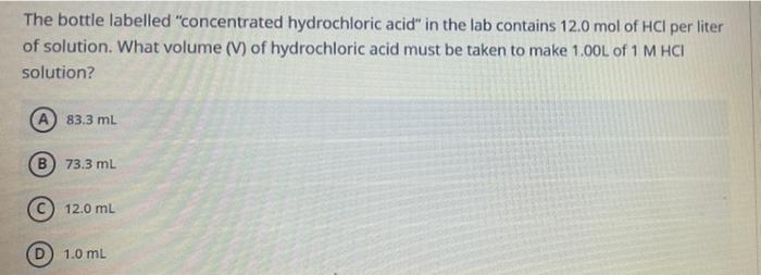 Solved The bottle labelled "concentrated hydrochloric acid" | Chegg.com