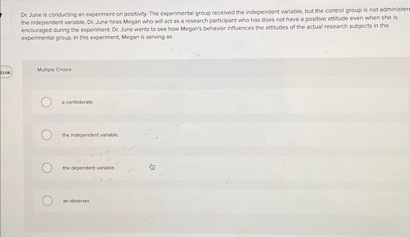 Solved Dr. ﻿June is conducting an experiment on positivity. | Chegg.com