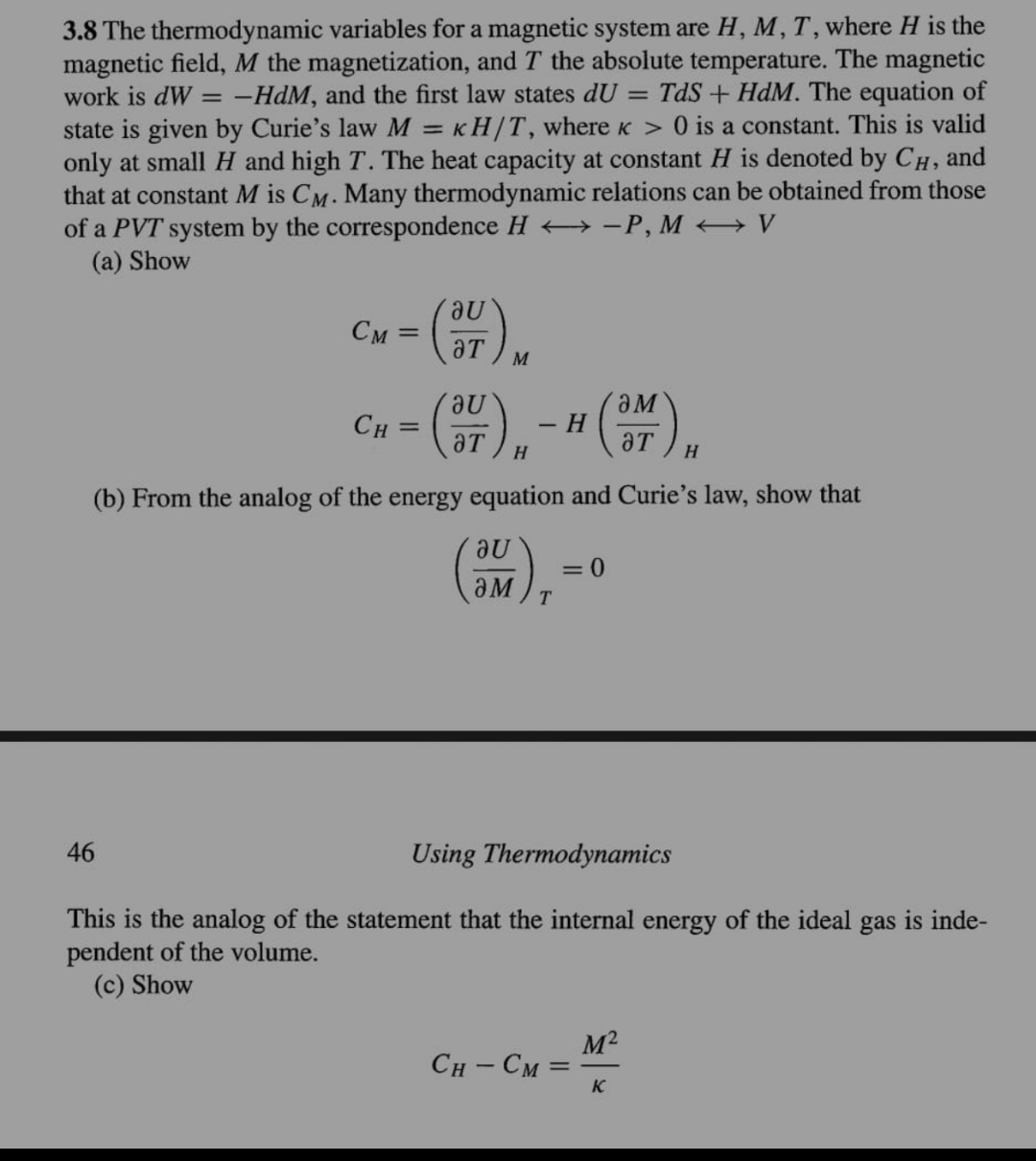 Solved 3.8 ﻿The thermodynamic variables for a magnetic | Chegg.com