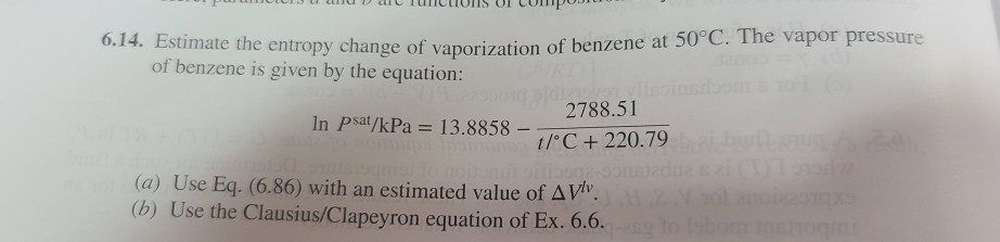 Solved 6.14. Estimate the entropy change of vaporization of | Chegg.com