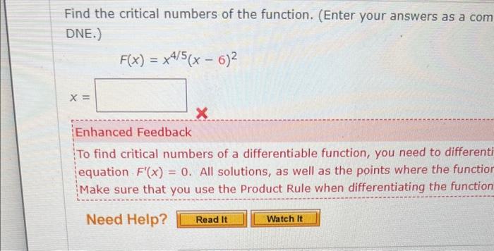 Solved Find The Critical Numbers Of The Function Enter