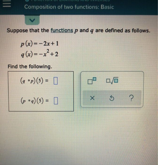 Solved Composition of two functions: Basic V Suppose that | Chegg.com