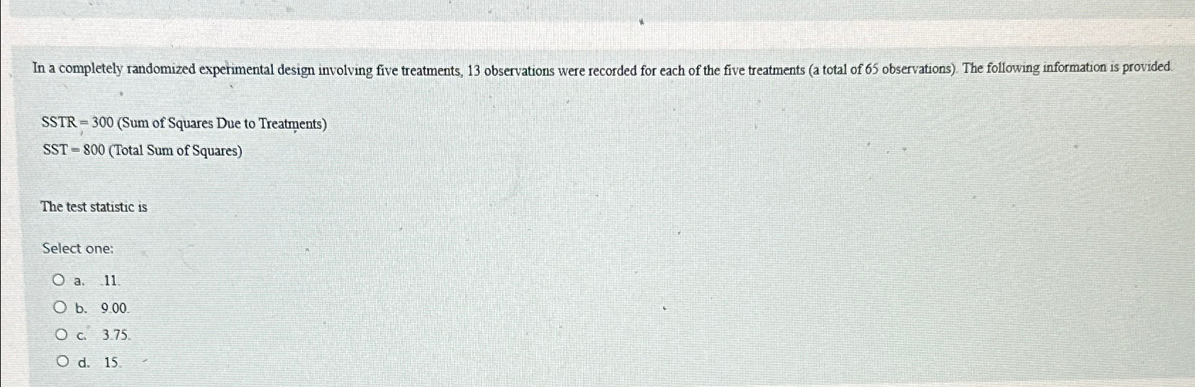 Solved In a completely randomized experimental design | Chegg.com