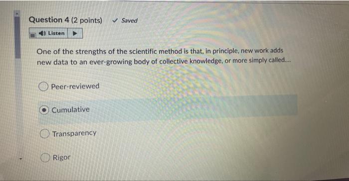 Question 4 (2 points) Saved 1) Listen One of the | Chegg.com