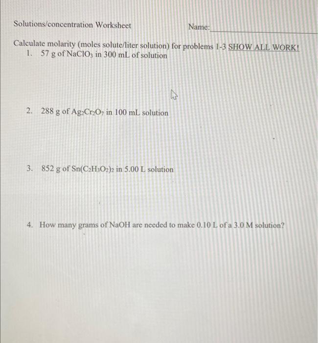 Solved Solutions/concentration Worksheet Name: Calculate | Chegg.com