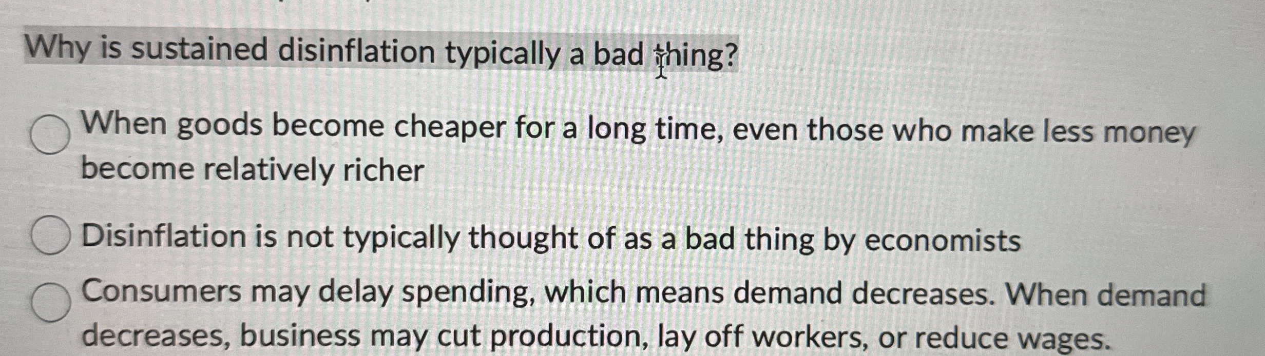 Solved Why is sustained disinflation typically a bad | Chegg.com