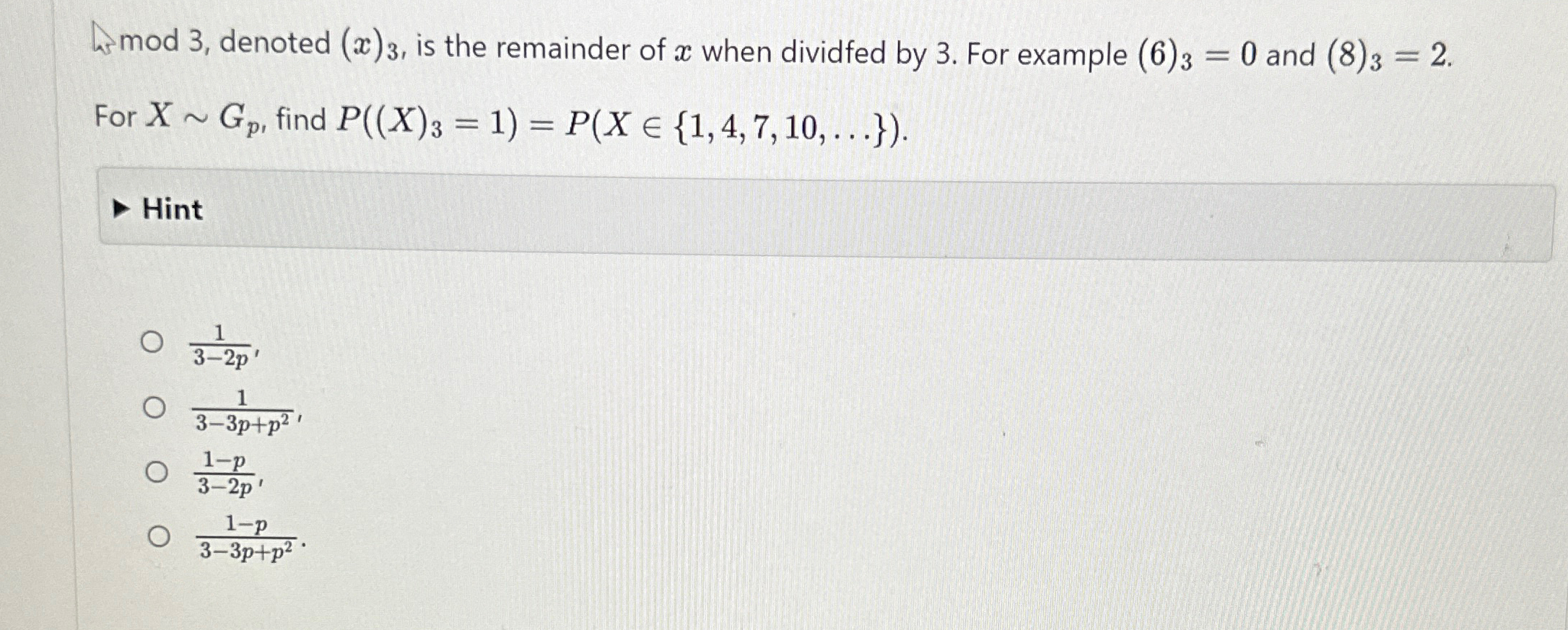 Solved mod 3 , ﻿denoted (x)3, ﻿is the remainder of x ﻿when | Chegg.com
